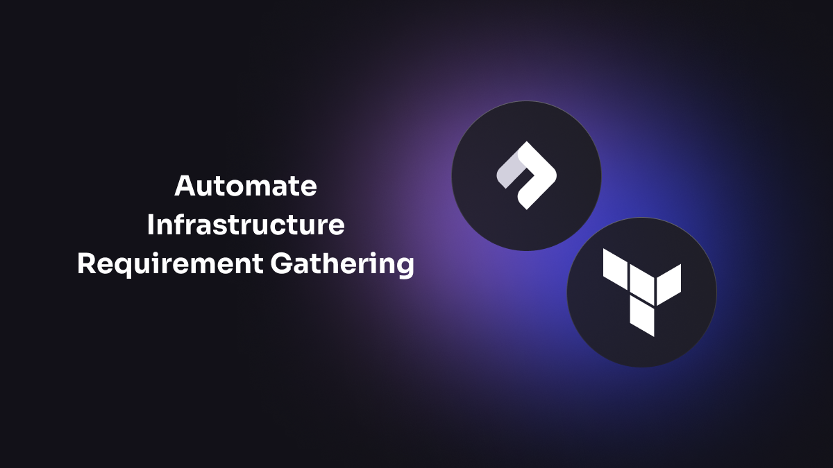 Terraform Teams: Automate Infrastructure Requirement Gathering | Get Infrastructure from Code ...