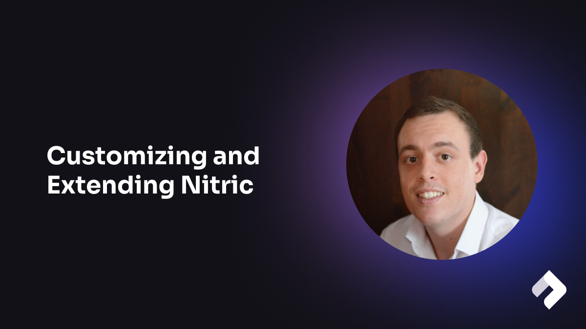 Customizing and Extending the Nitric Framework | Get Infrastructure from Code | Nitric